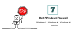 7 Best Windows Firewall for Windows 10/8/7 PC (Free) 2019